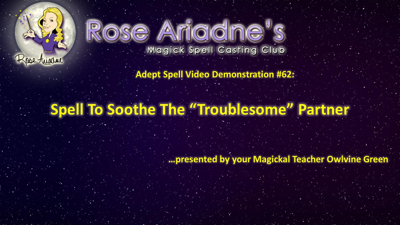 Rose Ariadne's Spell Casting Club